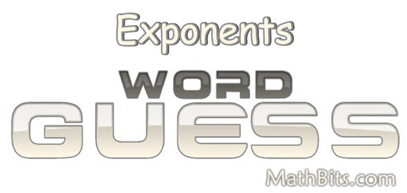 Word Guess - Exponents (Jr. Level)